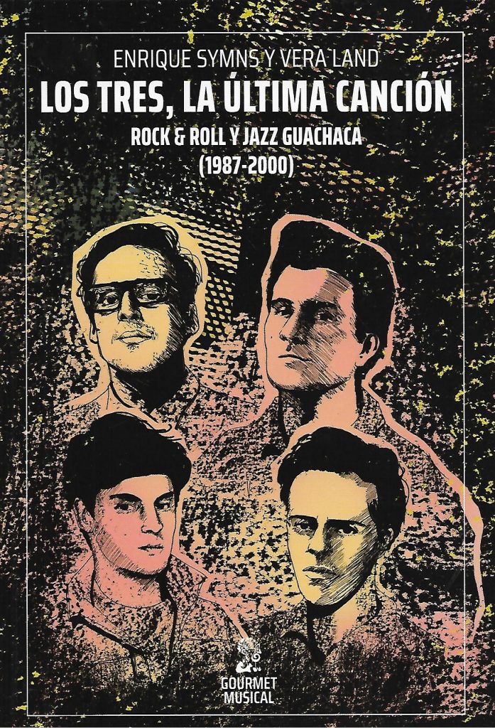 Enrique Symns, Vera Land – Los tres, la última cancion – Música Nuestra